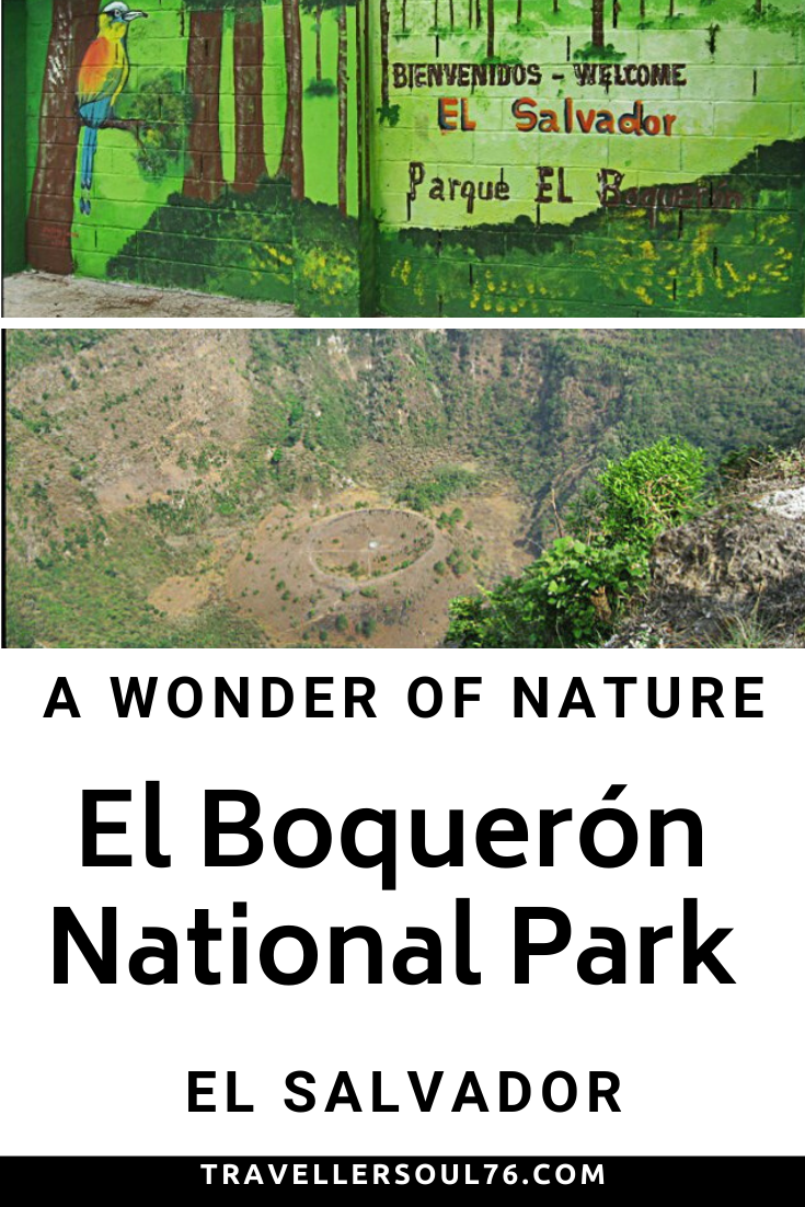 A wonder of nature: El Boquerón National Park, El Salvador | Traveller Soul