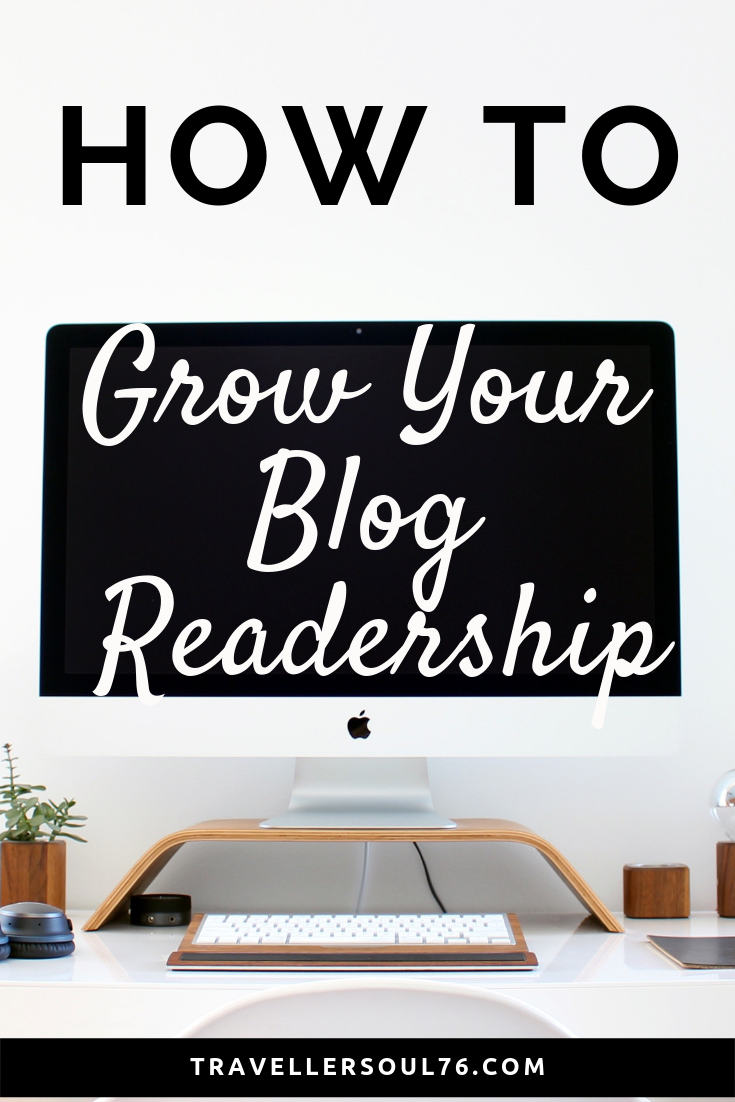 Reader’s Q & A: How To Grow Your Blog Readership | Traveller Soul