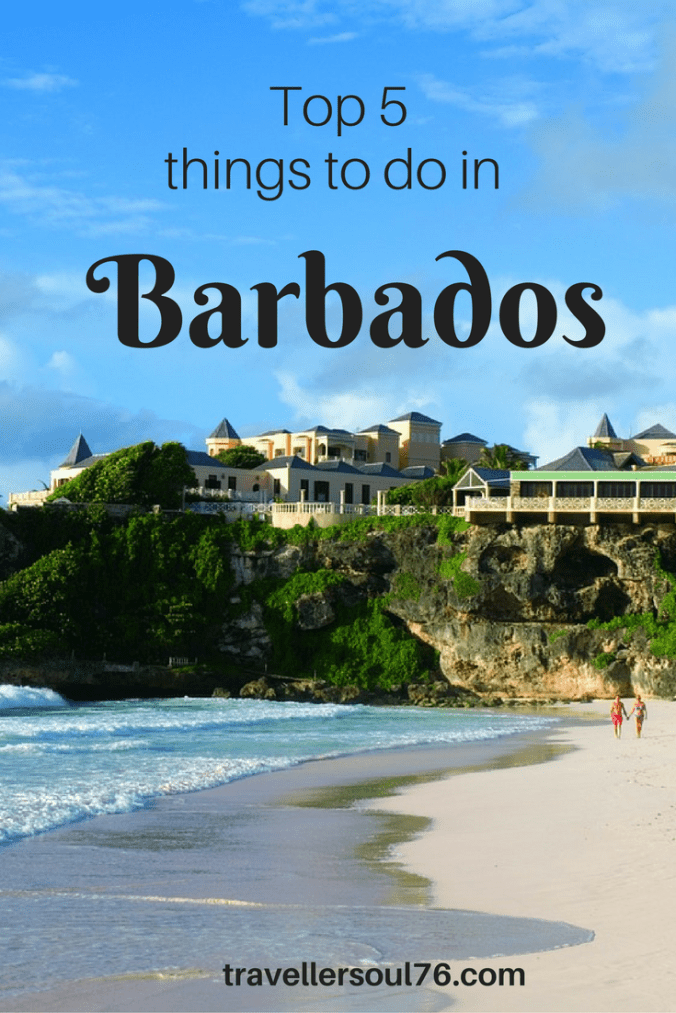 Top 5 things to do in Barbados | Traveller Soul