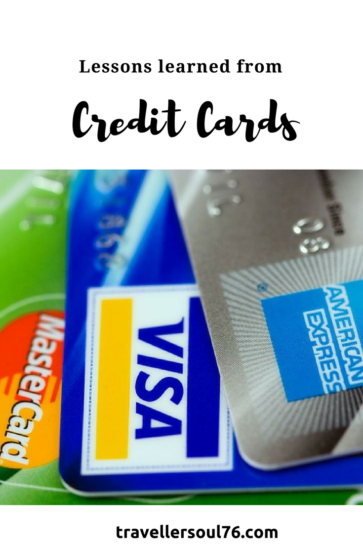 Lessons learned from credit cards | Traveller Soul