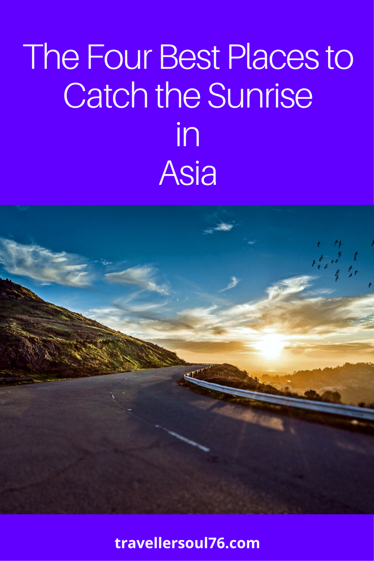 The Four Best Places to Catch the Sunrise in Asia | Traveller Soul