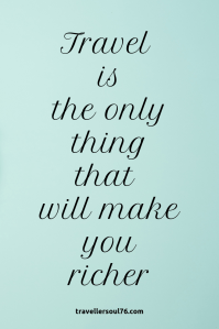 52 of the most inspiring and memorable travel quotes | Traveller Soul