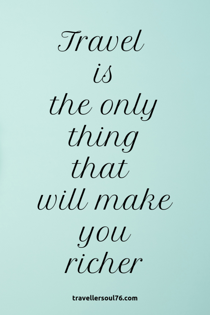 52 of the most inspiring and memorable travel quotes | Traveller Soul