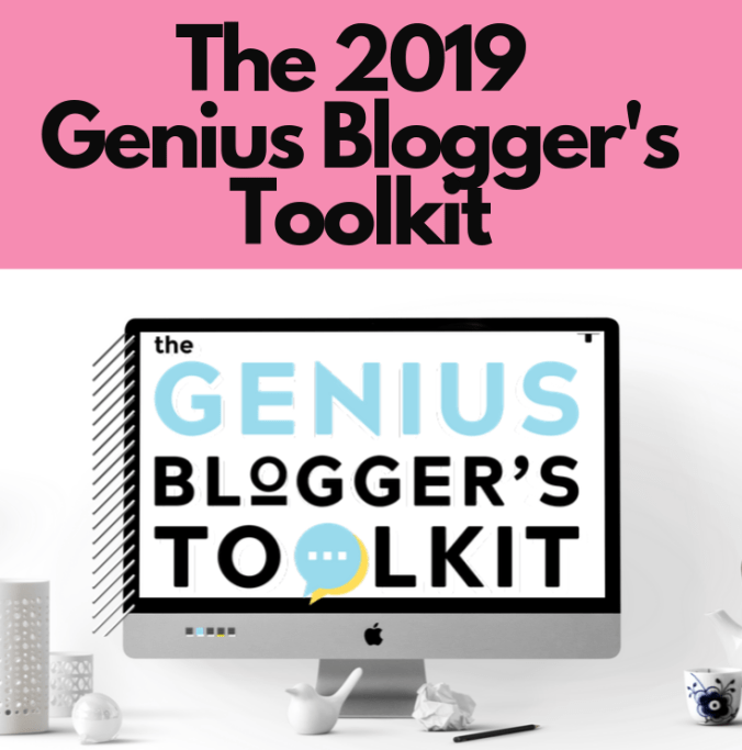 The 2019 Genius Blogger’s Toolkit | Traveller Soul