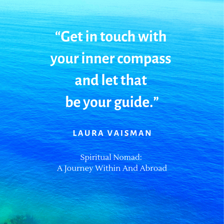 Spiritual Nomad: A Journey Within and Abroad by Laura Vaisman ...